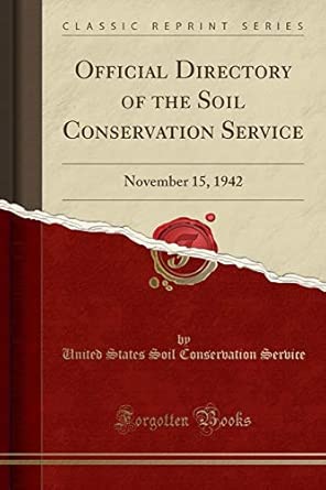 Official Directory of the Soil Conservation Service: November 15, 1942 ...