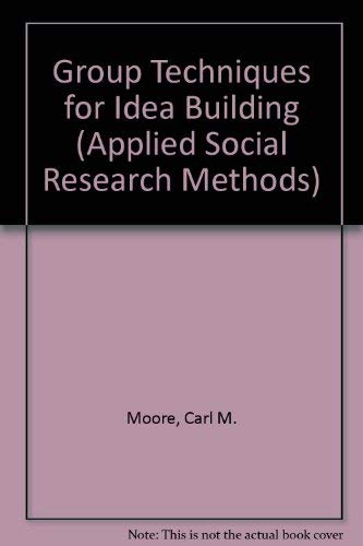 Amazon.com: Group Techniques for Idea Building (Applied Social Research ...
