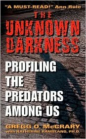 The Unknown Darkness Publisher: HarperTorch: Gregg O. McCrary: Amazon ...