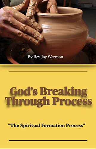 Amazon.com: God's Breaking Through Process: Fully Explained! eBook ...