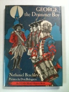 George, the Drummer Boy (An I Can Read History Book): Benchley ...