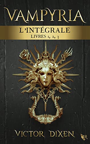Vampyria - Intégrale eBook : Dixen, Victor: Amazon.fr: Boutique Kindle