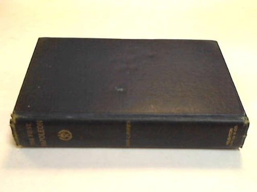 The first Napoleon: A sketch, political and military: Ropes, John ...