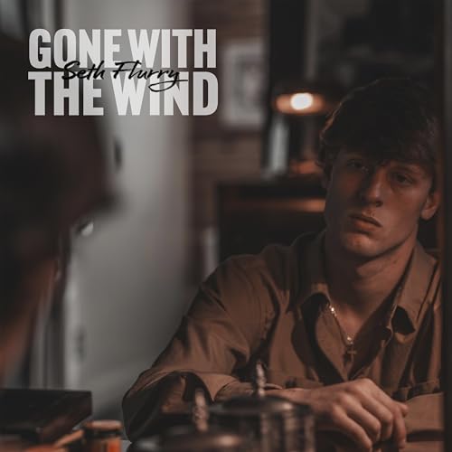 Amazon Music - Seth FlurryのGone With The Wind - Amazon.co.jp