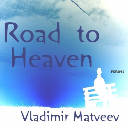 Play Road to Heaven by Vladimir Matveev on Amazon Music