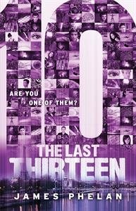 The Last Thirteen: 10 (Book 4): James Phelan: 9781610672672: Amazon.com ...