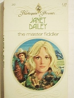 The Master Fiddler (Harlequin Presents, No 252): Dailey, Janet: Amazon ...