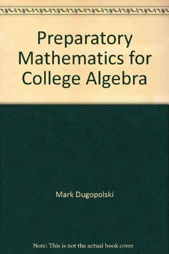 Buy Preparatory Mathematics for College Algebra Book Online at Low ...