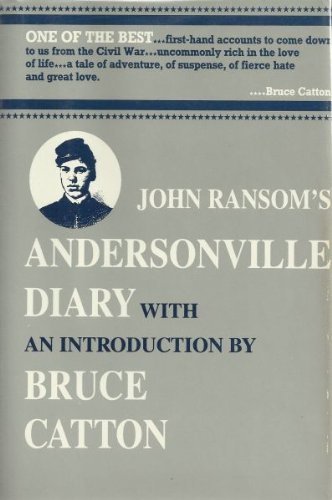 John Ransom's Andersonville Diary: Ransom, John L.: 9780839743002 ...