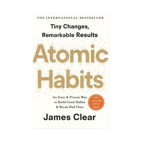 Atomic Habits (EXP): An Easy & Proven Way to Build Good Habits & Break ...