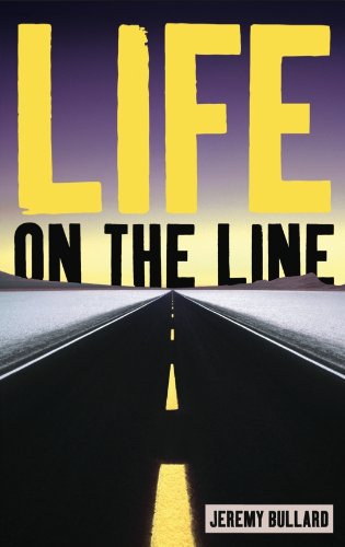 Life on the Line: Bullard, Jeremy: 9780956968302: Amazon.com: Books