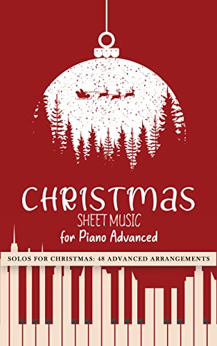 Christmas Piano Sheet Music Advanced