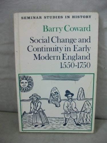 Social Change and Continuity in Early Modern England 1590-1750 (Seminar ...