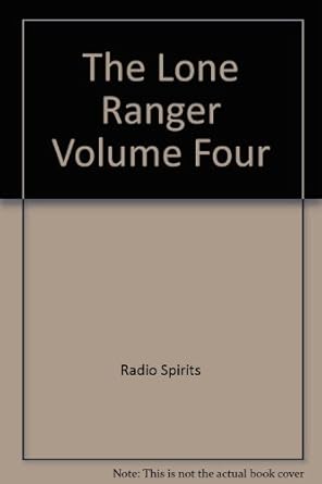 The Lone Ranger Volume Four: Spirits, Radio: 9781570191237: Amazon.com ...