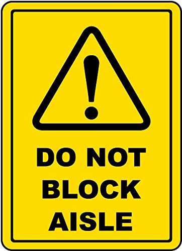 do not Block Aisle.Sign Board, Signature Board Water Proof Signature ...