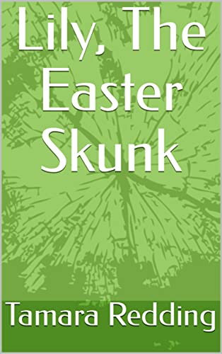 Lily, The Easter Skunk (The Big Red Barn Book 2) - Kindle edition by ...