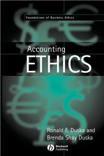 Accounting Ethics (text only) by B. S. Duska R. F. Duska: R. F. Duska ...