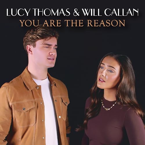 Amazon Music - Will CallanのYou Are The Reason - Amazon.co.jp
