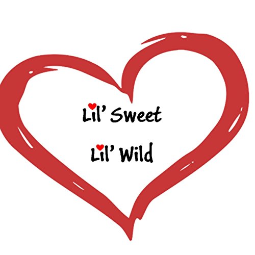 Amazon.com: Lil Sweet Lil Wild : Everything Else