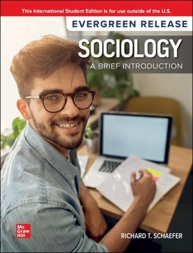 Sociology: A Brief Introduction: 2024 Release ISE: Richard T. Schaefer ...
