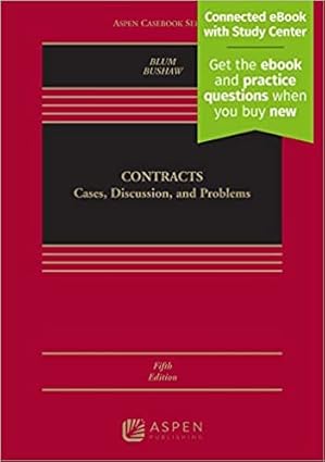 Contracts: Cases, Discussion, and Problems, Fifth Edition with ...