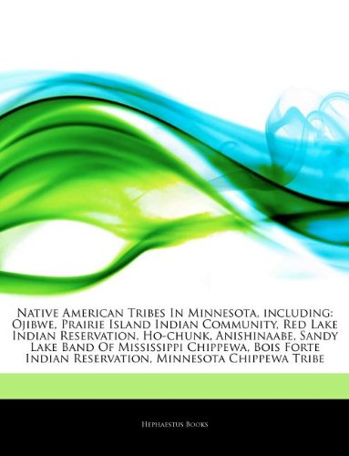 Amazon | Articles on Native American Tribes in Minnesota, Including ...