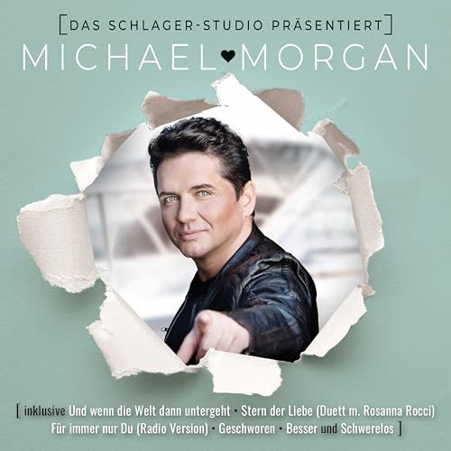 Das Schlager Studio präsentiert: Michael Morgan von Michael Morgan bei ...