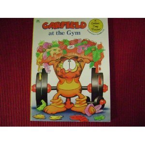 Garfield at the Gym (Golden Easy Reader): Davis, Jim, Kraft, Jim, Fentz ...