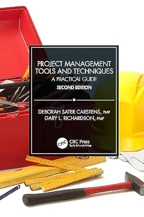 Buy Project Management Tools and Techniques: A Practical Guide, Second Edition Book Online at ...