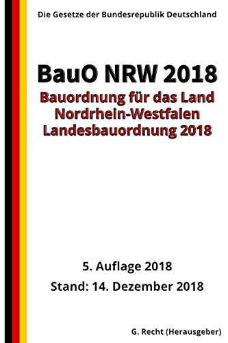 Bauordnung für das Land Nordrhein-Westfalen – (Landesbauordnung 2018 ...