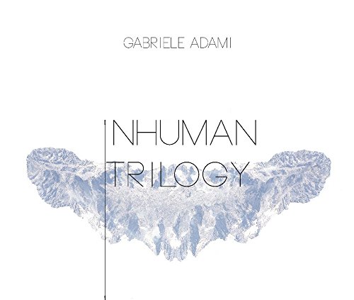 IN HUMAN TRILOGY: GABRIELE ADAMI: 9781367924451: Amazon.com: Books