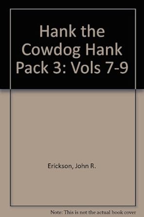 Amazon.com: Hank the Cowdog Hank Pack 3 : Vols 7-9 (contents: stories ...