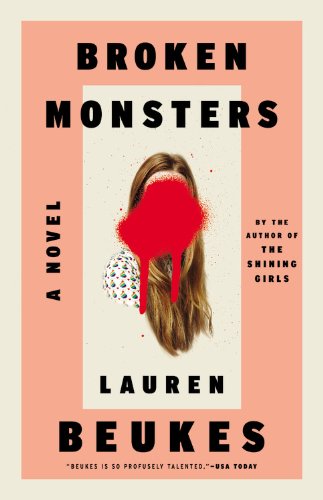 Amazon.com: Broken Monsters: 9781478930105: Beukes, Lauren, Jackson, J ...