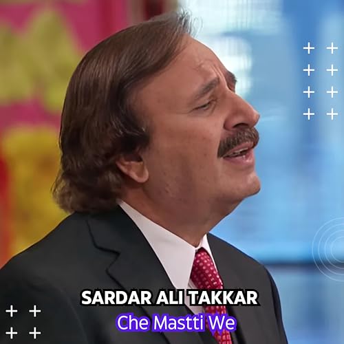 Amazon.co.jp: Che Mastti We : Sardar Ali Takkar: Digital Music