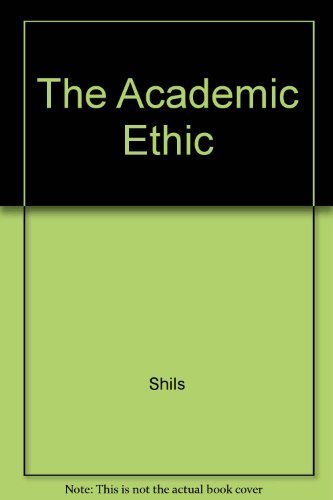 Amazon.com: The Academic Ethic: 9780226753324: Shils, Edward: Books
