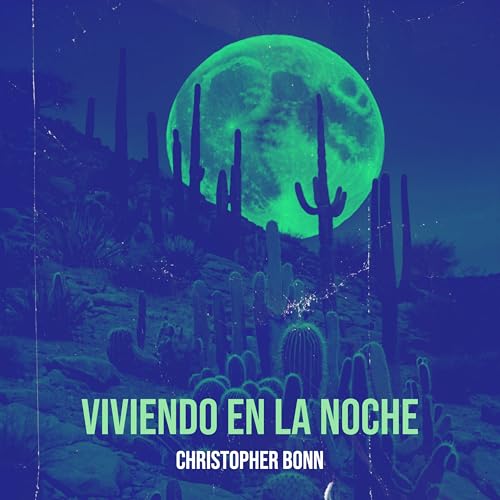 Play Viviendo En La Noche by Christopher Bonn on Amazon Music