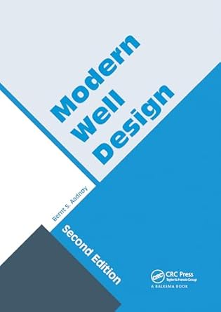 Modern Well Design: Second Edition: Amazon.co.uk: Aadnoy, Bernt S ...