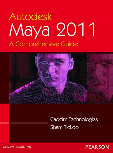 AutoDesk Maya 2011: A Comprehensive guide eBook : CADCIM: Amazon.in ...