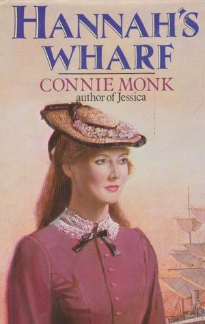 Amazon.co.jp: Hannah's Wharf : Monk, Connie: 洋書