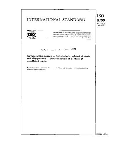ISO 8799:1988, Surface active agents - Sulfated ethoxylated alcohols ...