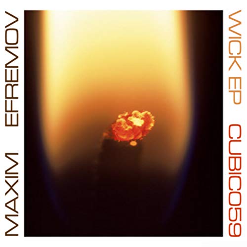 Amazon Music - Maxim EfremovのWick EP - Amazon.co.jp