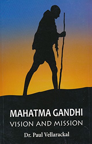 Amazon.in: Buy Mahatma gandhi vision & mission Book Online at Low ...