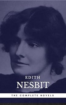 Edith Nesbit: The complete Novels (Book Center) - Kindle edition by Nesbit, Edith. Literature ...