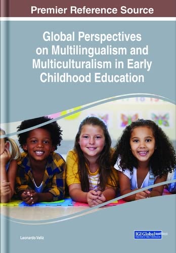 Global Perspectives on Multilingualism and Multiculturalism in Early ...