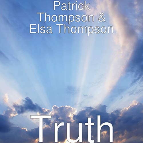 Play Truth by Patrick Thompson & Elsa Thompson on Amazon Music