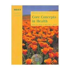 Core Concepts in Health: Amazon.co.uk: Insel, Paul M., Roth, Walton T ...