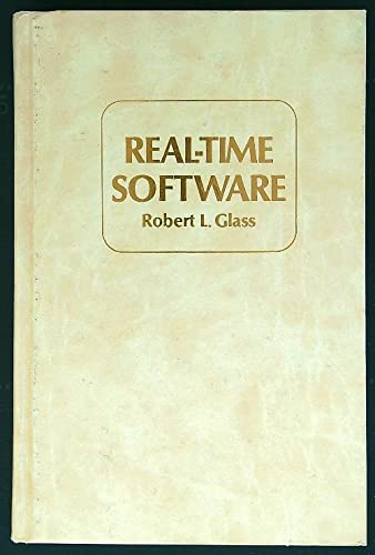Real-Time Software: Glass, Robert L.: 9780137671038: Amazon.com: Books