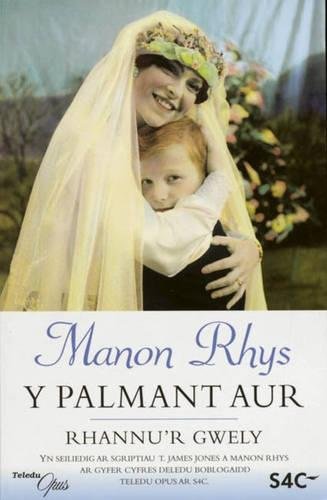 Palmant Aur, Y: 2. Rhannu'r Gwely: Amazon.co.uk: Rhys, Manon ...