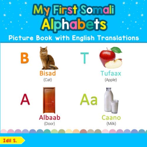 My First Somali Alphabets Picture Book with English Translations ...