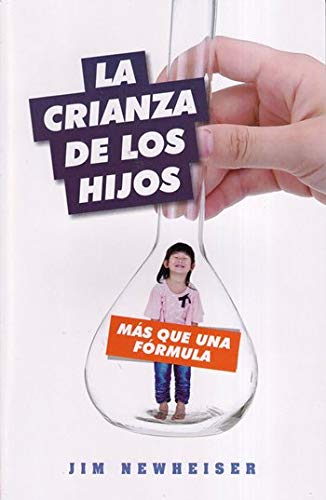 Amazon.com: La Crianza de los Hijos - más que una fórmula (guía de ...